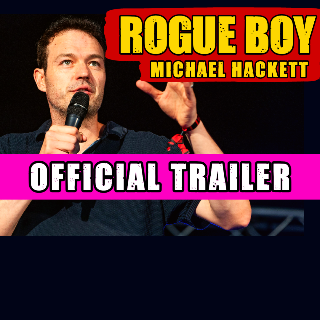 Rogue Boy | Michael Hackett (Official Trailer) - One Off Comedy